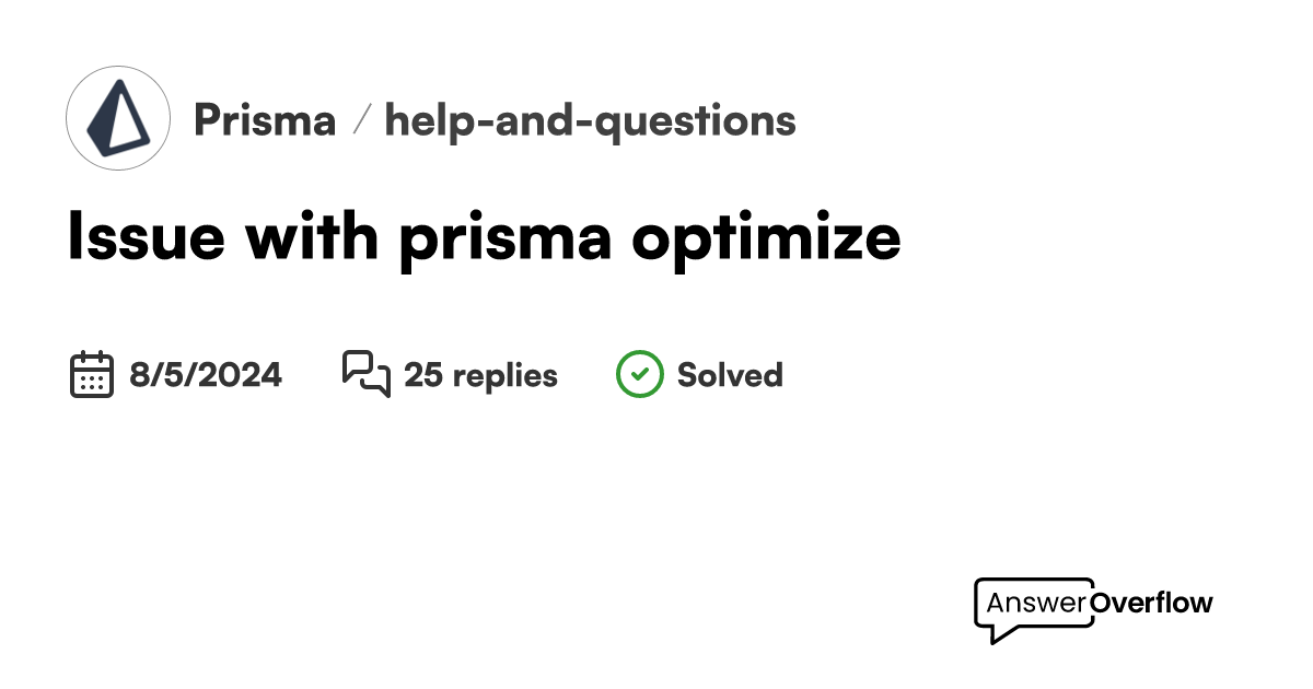 Issue with prisma optimize - Prisma