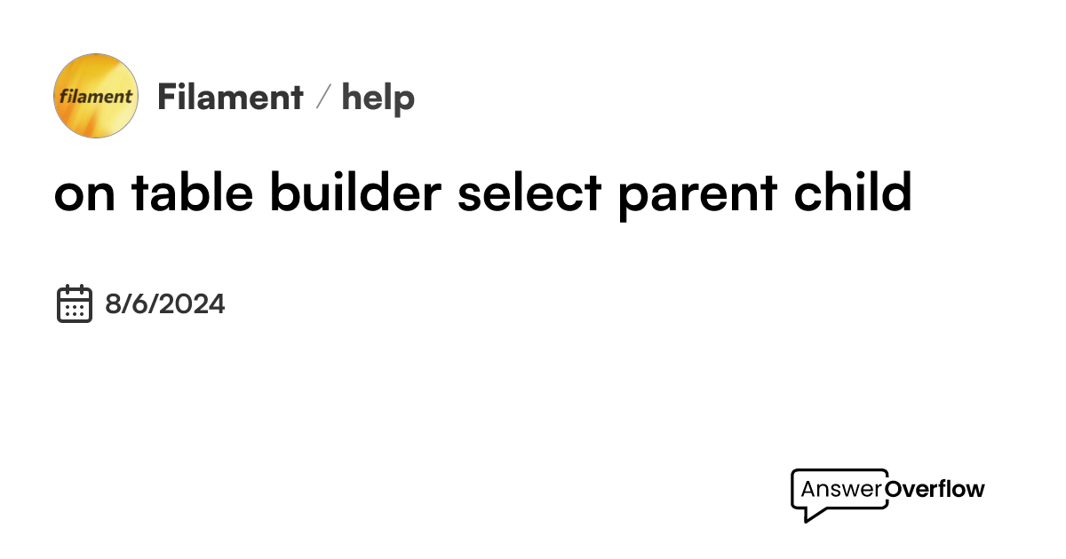 on table builder select parent child - Filament