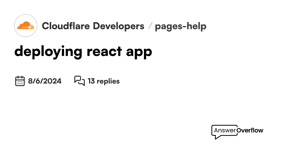 deploying react app - Cloudflare Developers