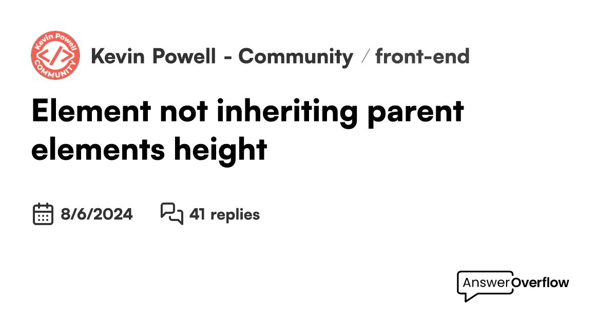 Element not inheriting parent element's height - Kevin Powell - Community