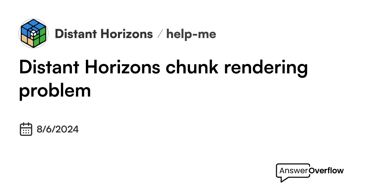 Distant Horizons chunk rendering problem - Distant Horizons