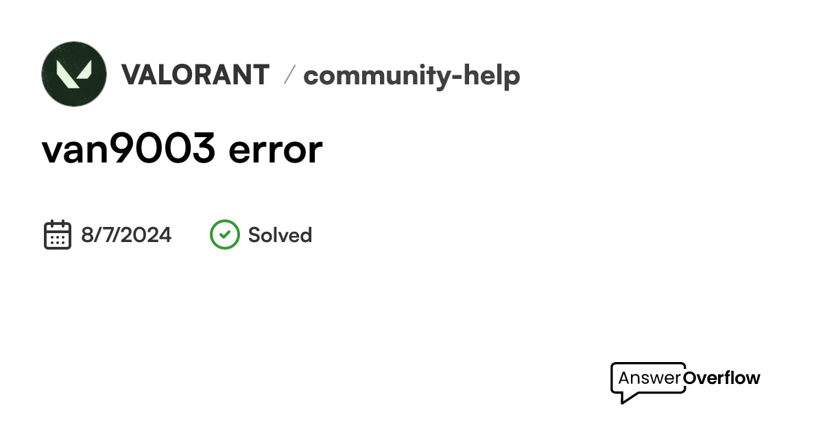 van9003 error - VALORANT