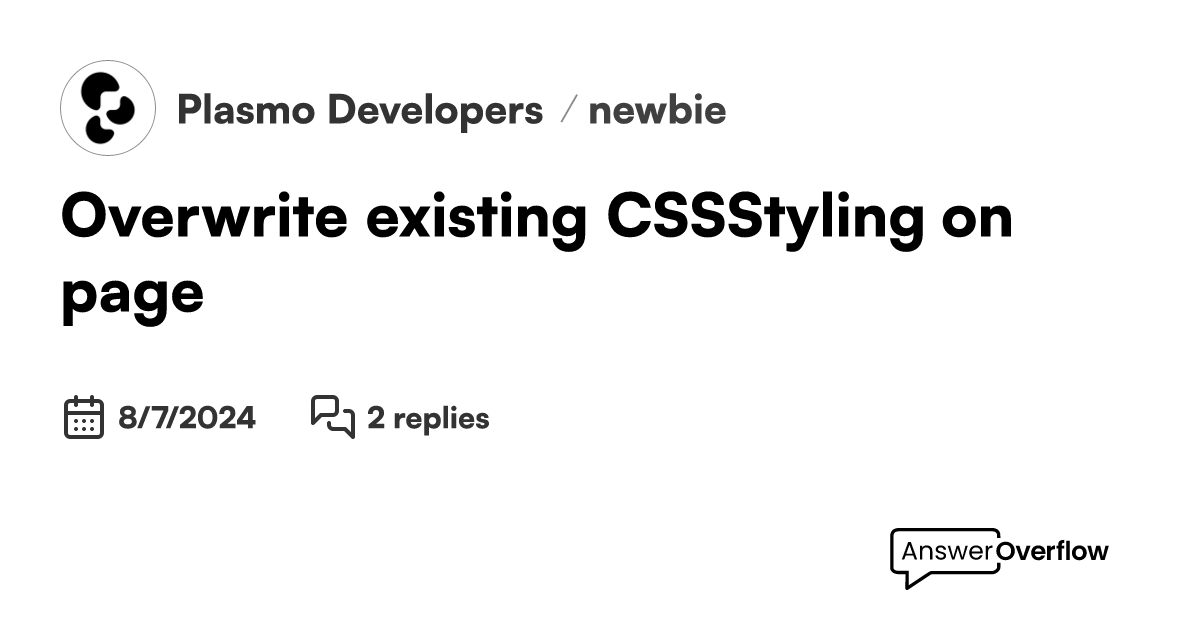 Overwrite existing CSS/Styling on page - 🧩 Plasmo Developers