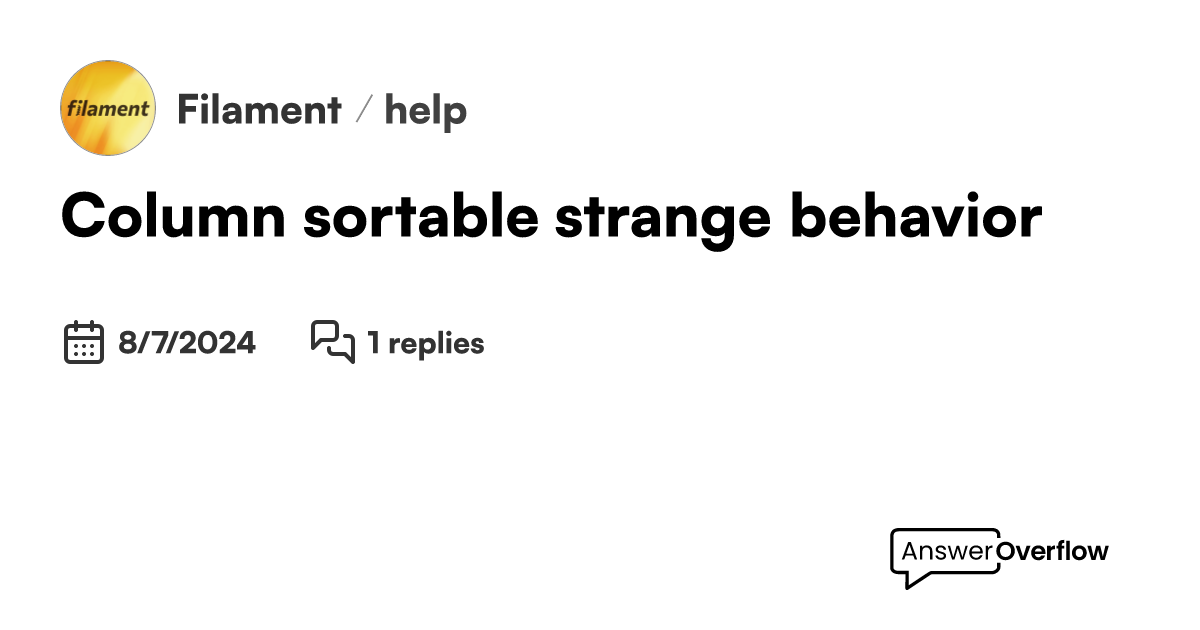 Column sortable strange behavior - Filament