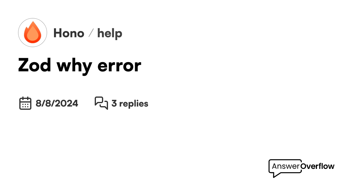 Zod why error - Hono