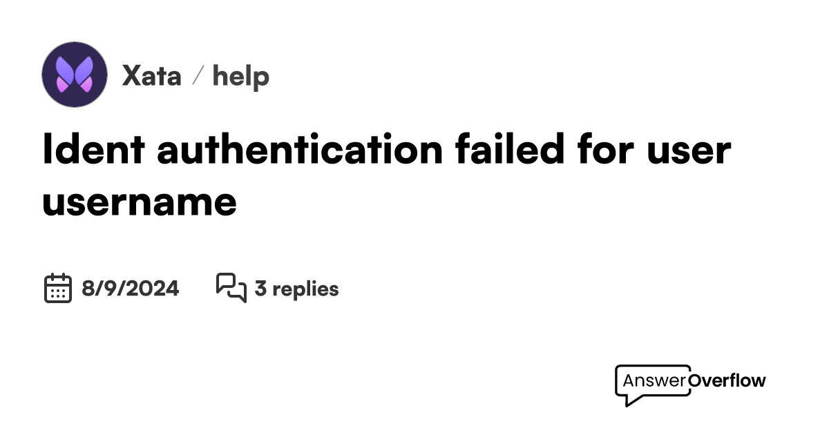 Ident authentication failed for user "username" - Xata