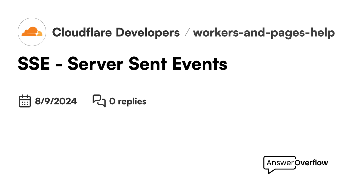 SSE - Server Sent Events - Cloudflare Developers
