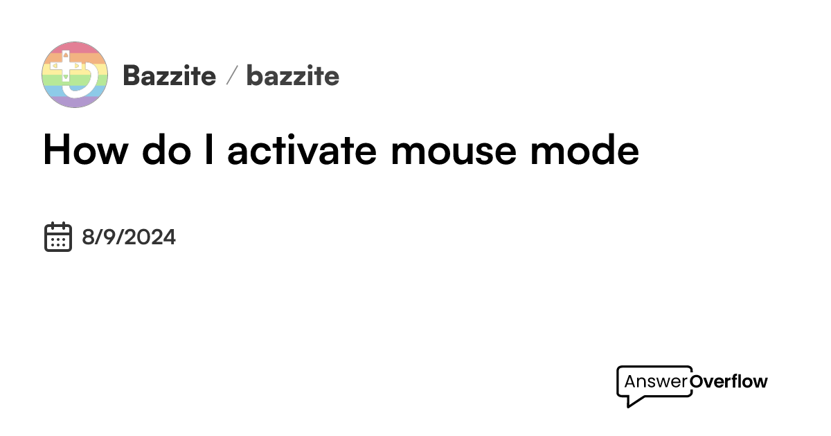 How do I activate mouse mode? - Universal Blue