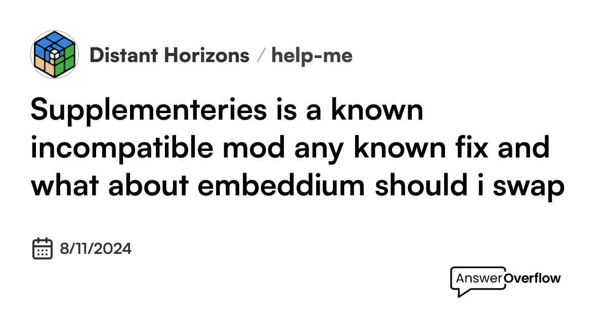Supplementeries is a known incompatible mod, any known fix? and what ...
