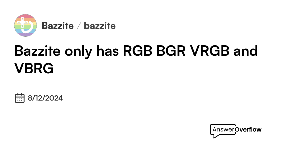 Bazzite only has RGB, BGR, VRGB, and VBRG - Universal Blue