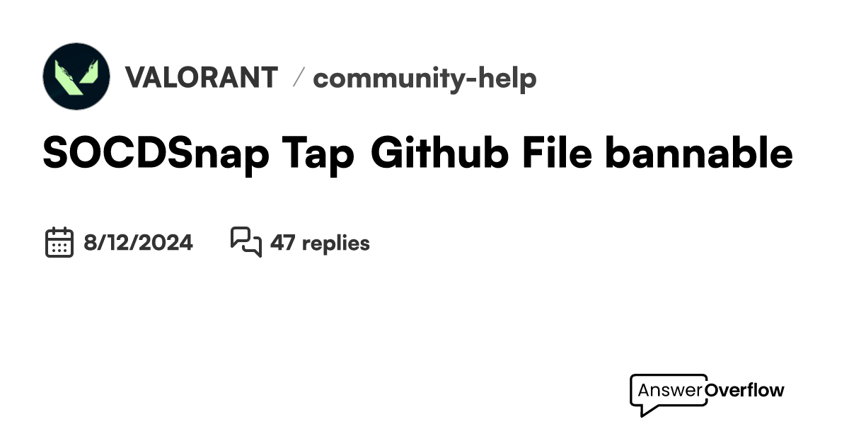SOCD/Snap Tap Github File bannable? - VALORANT