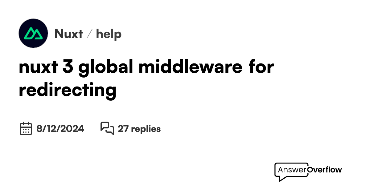 nuxt 3 global middleware for redirecting - Nuxt