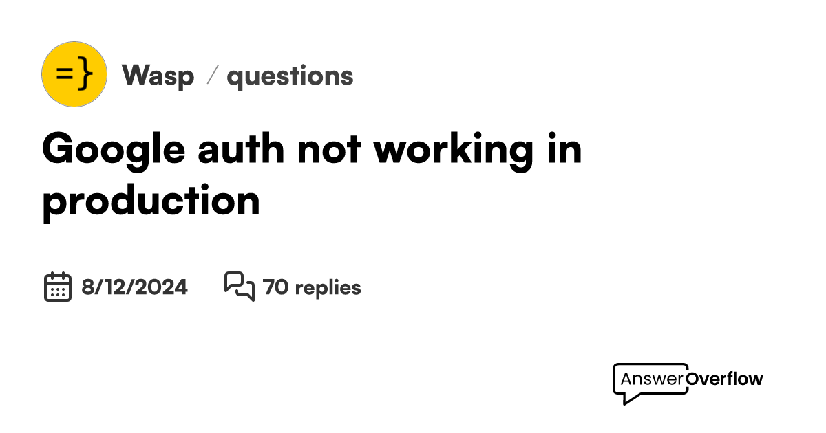 Google auth not working in production - Wasp
