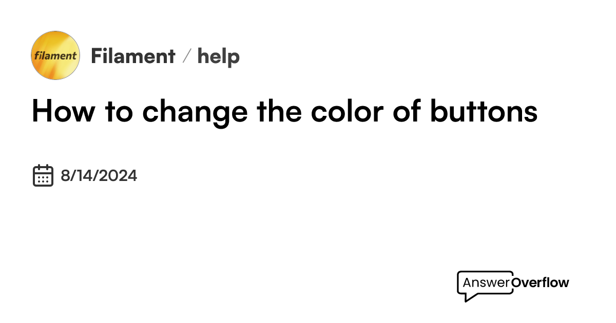 How to change the color of buttons - Filament
