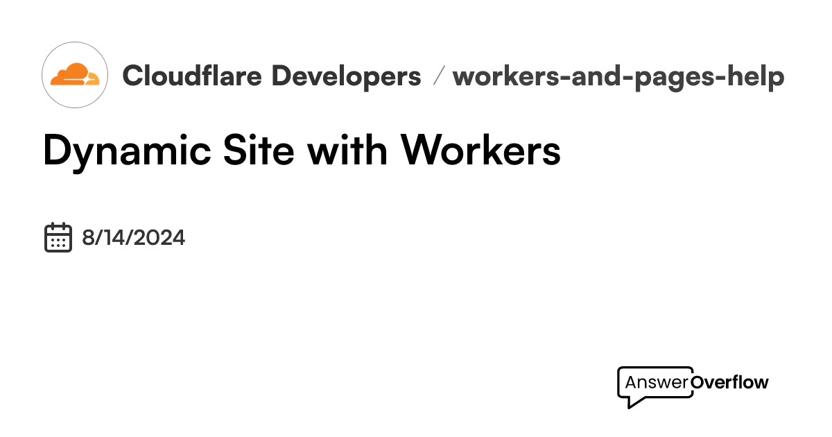 Dynamic Site with Workers - Cloudflare Developers