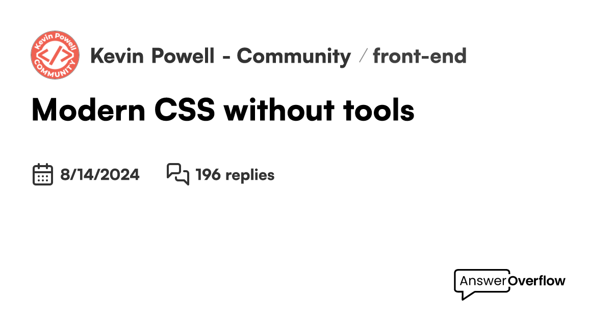 Modern CSS without tools - Kevin Powell - Community