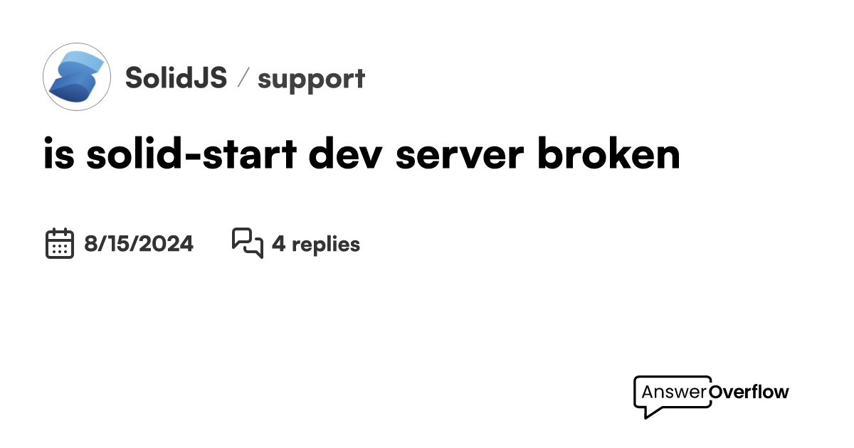 is solid-start dev server broken? - SolidJS