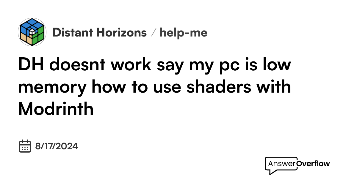 DH doesn’t work say my pc is low memory + how to use shaders with ...