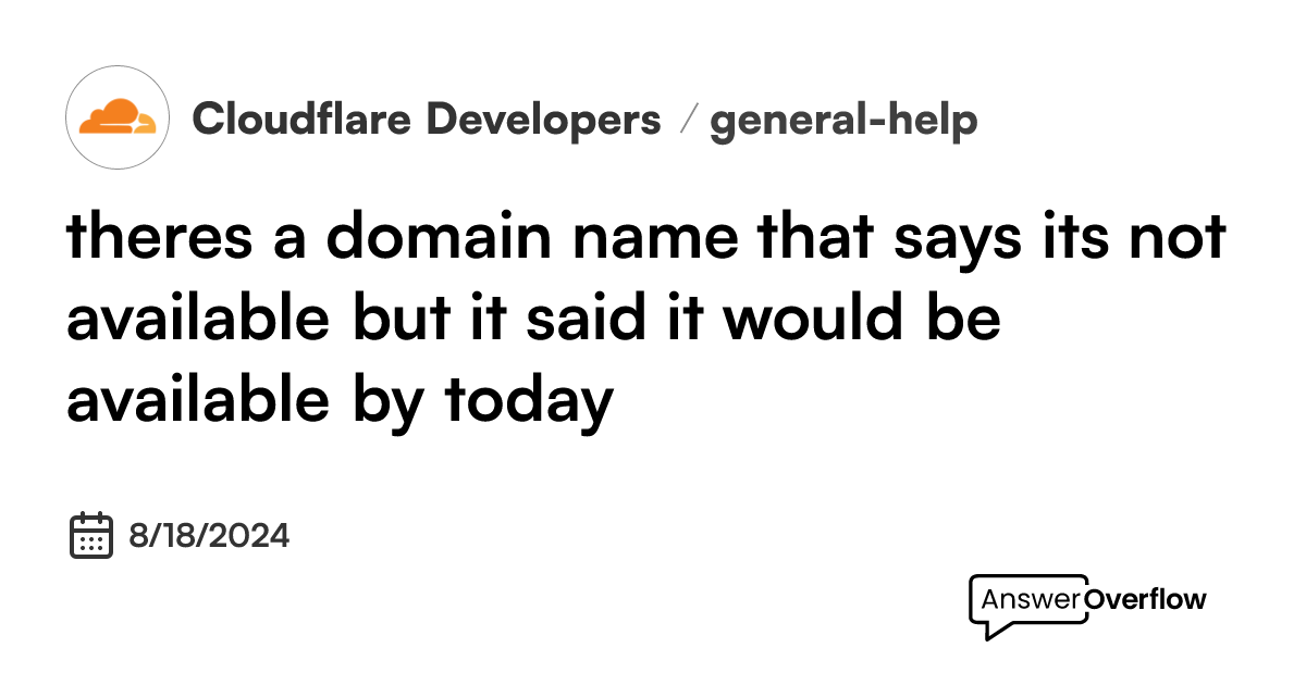 theres a domain name that says its not available but it said it would ...