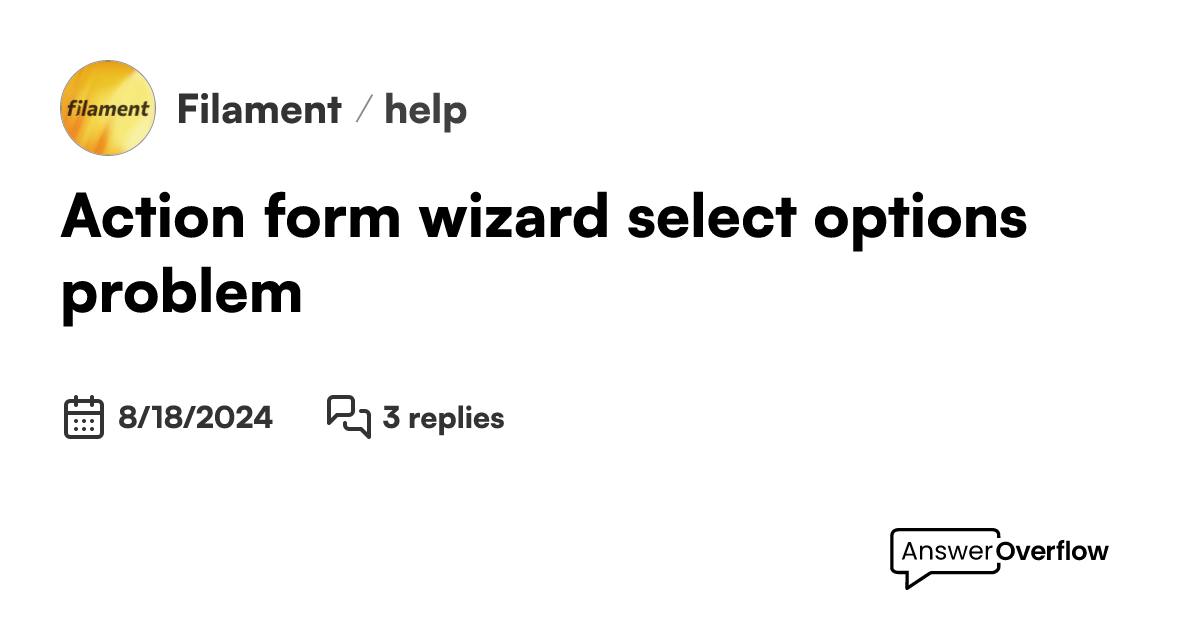 Action form wizard select options problem - Filament