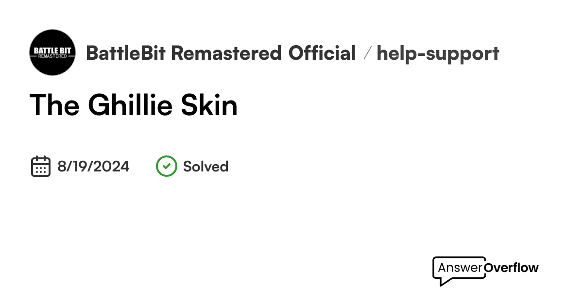 The Ghillie Skin - BattleBit Remastered Official