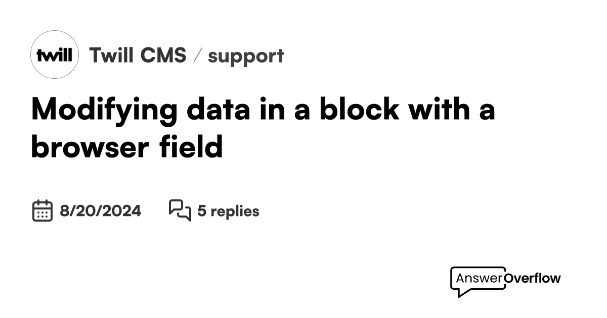 Modifying data in a block with a browser field - Twill CMS