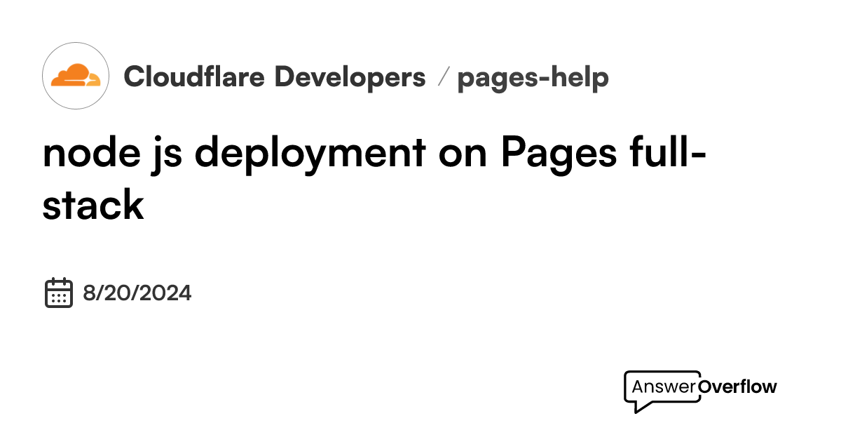node js deployment on Pages full-stack - Cloudflare Developers