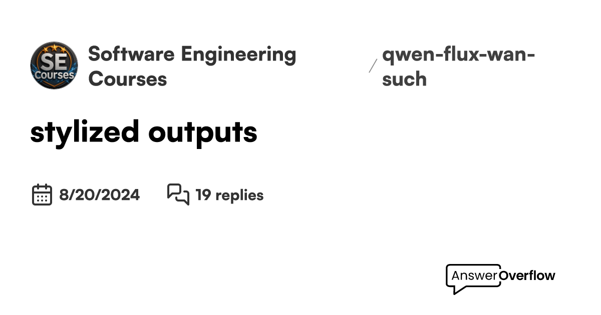 stylized outputs - Software Engineering Courses (SECourses)