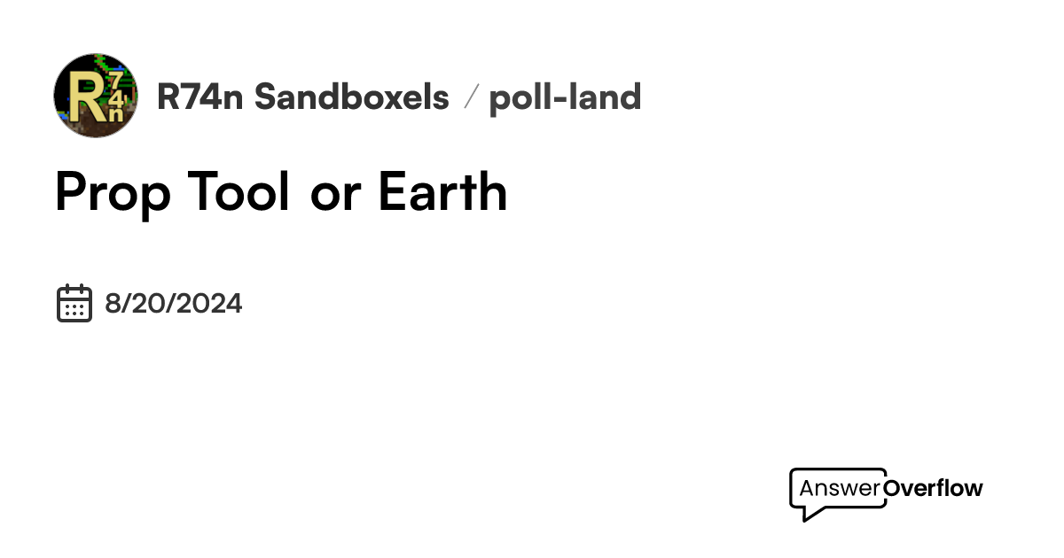 Prop Tool or Earth - 🚨 R74n / Sandboxels