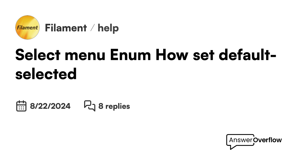 Select menu. Enum. How set default-selected - Filament