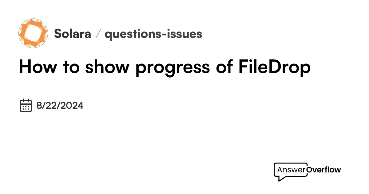 How to show progress of FileDrop? - Solara