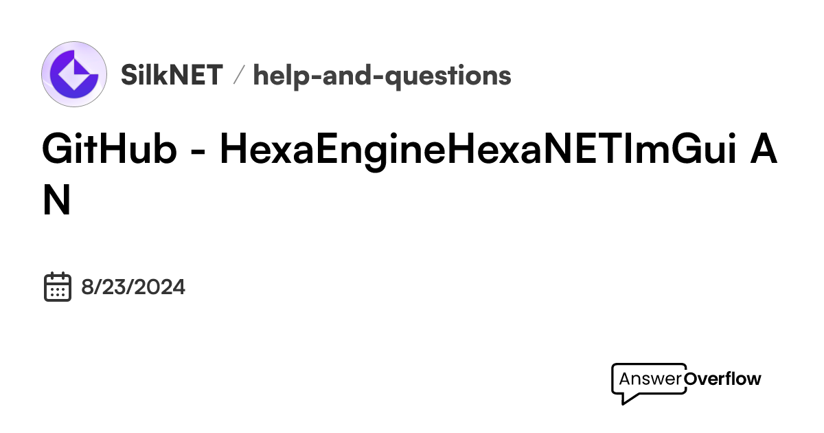 GitHub - HexaEngine/Hexa.NET.ImGui: A .N... - Silk.NET
