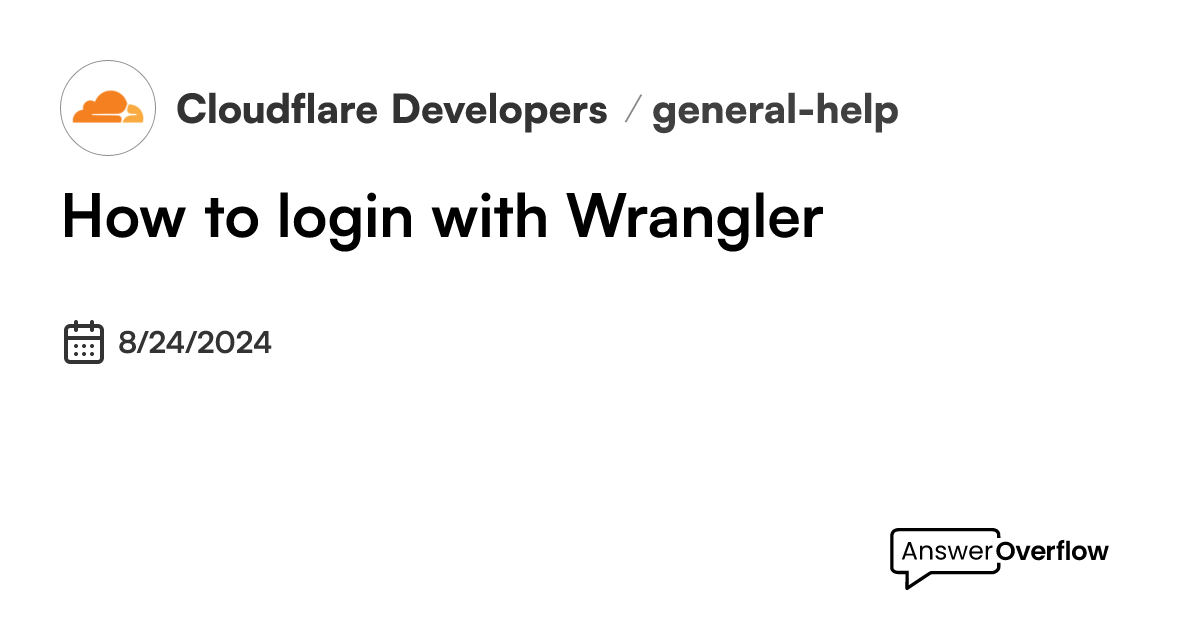How to login with Wrangler? - Cloudflare Developers