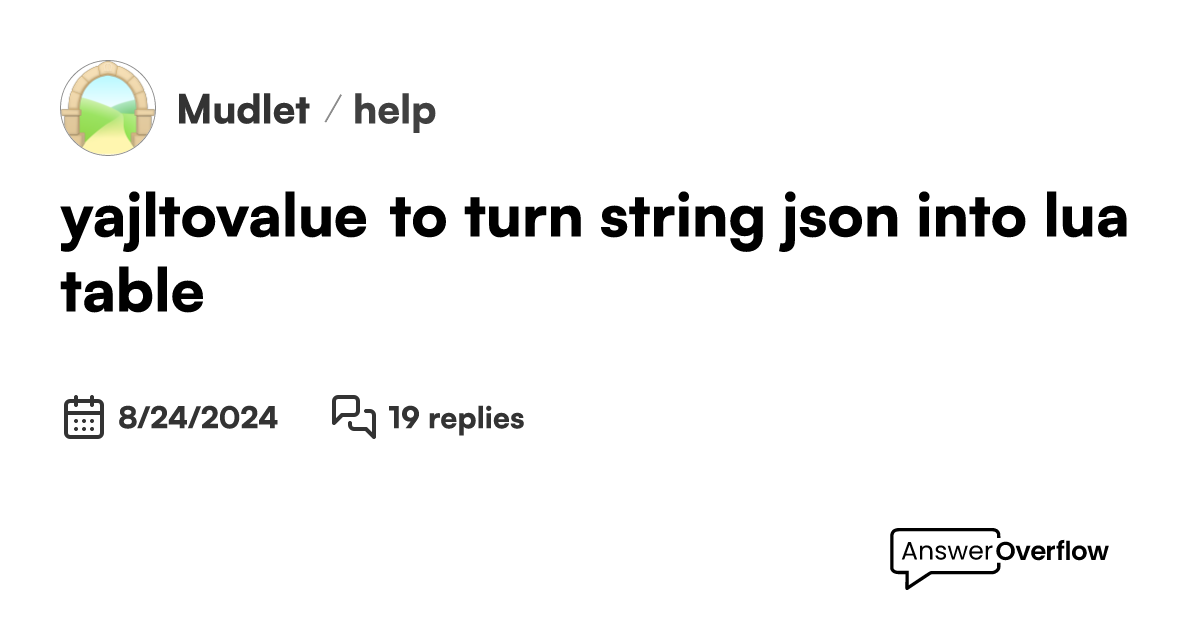 yajl.to_value to turn string json into lua table - Mudlet