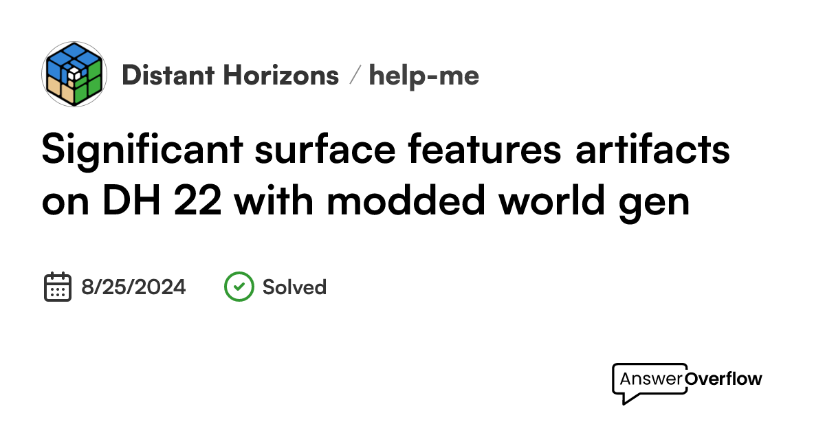 Significant surface features artifacts on DH 2.2 with modded world gen ...