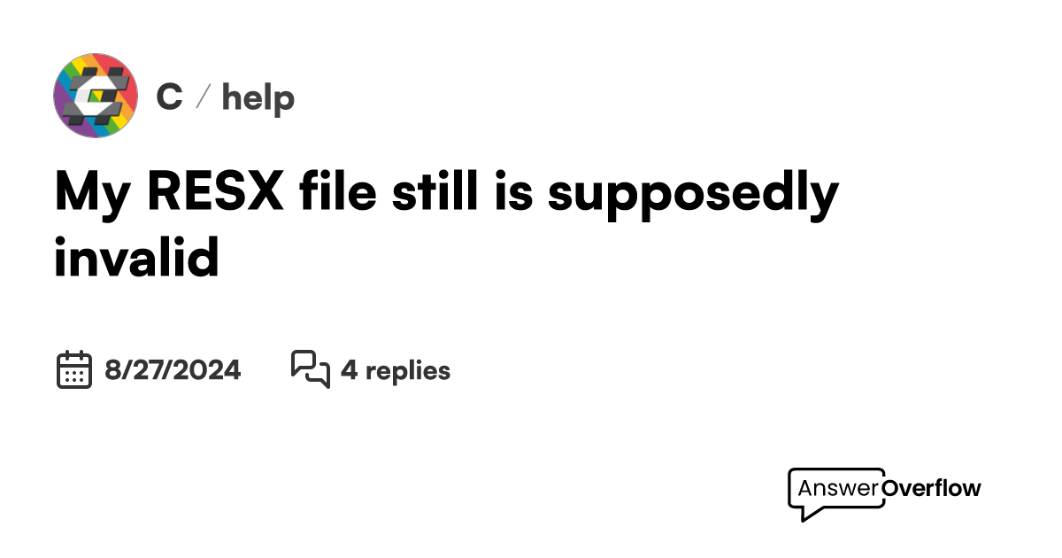 My RESX file still is supposedly invalid - C#