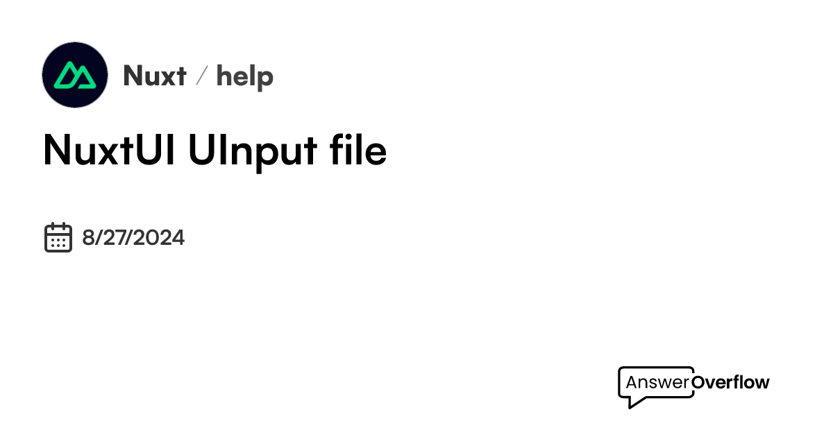 NuxtUI UInput file - Nuxt