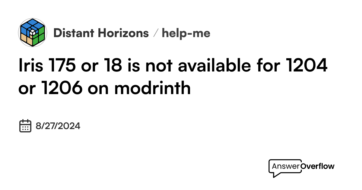 Iris 1.7.5 or 1.8 is not available for 1.20.4 or 1.20.6 on modrinth ...