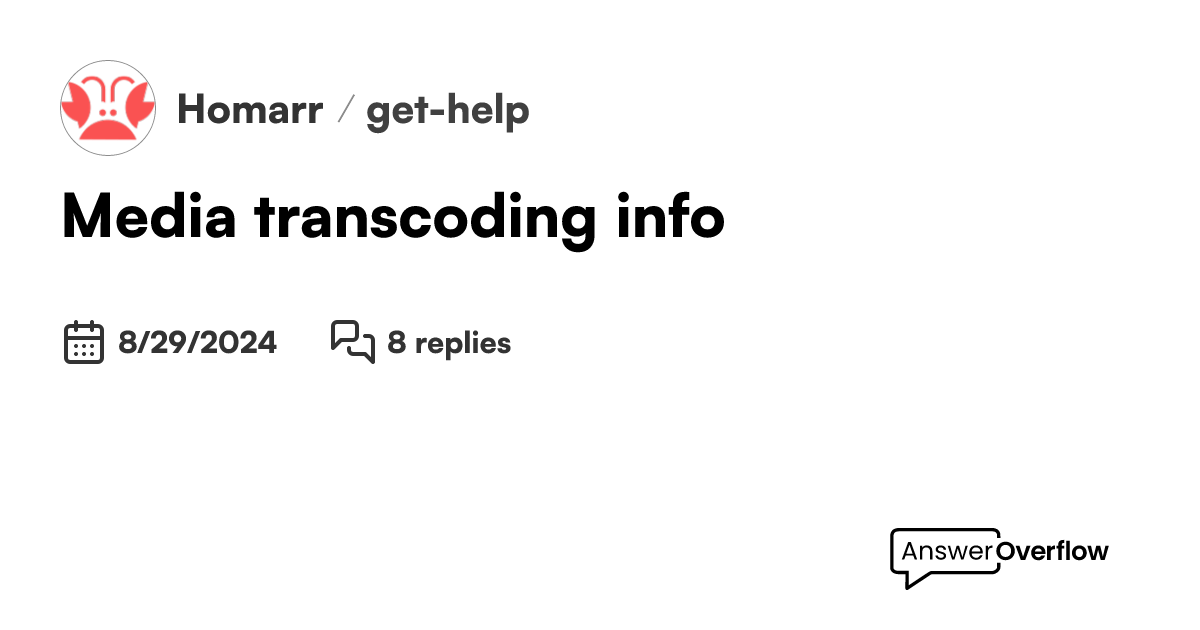 Media transcoding info - Homarr