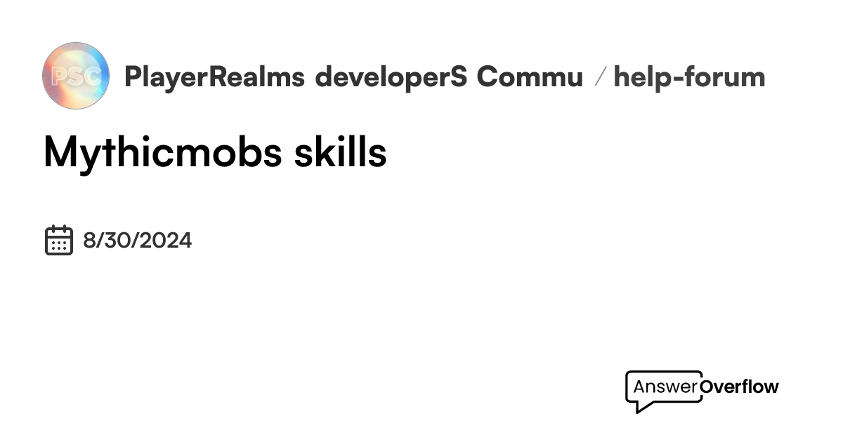 Mythicmobs skills - PlayerRealms developerS Community