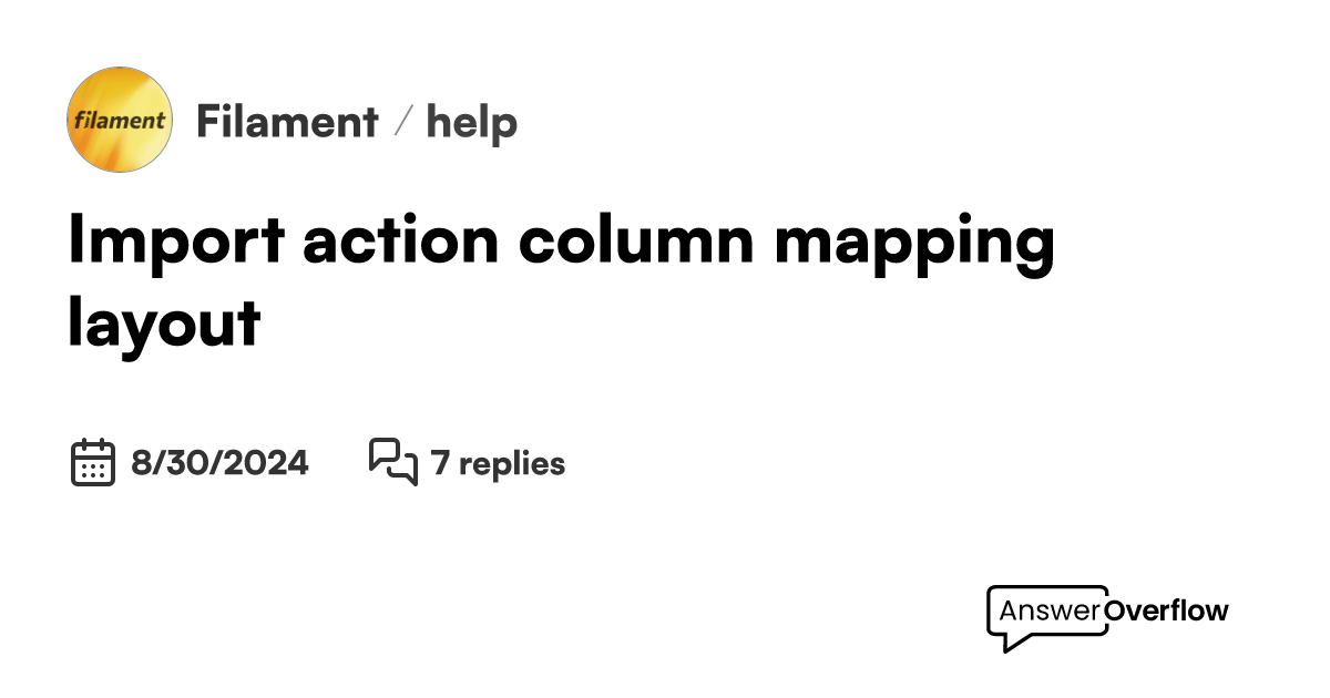 Import action column mapping layout - Filament