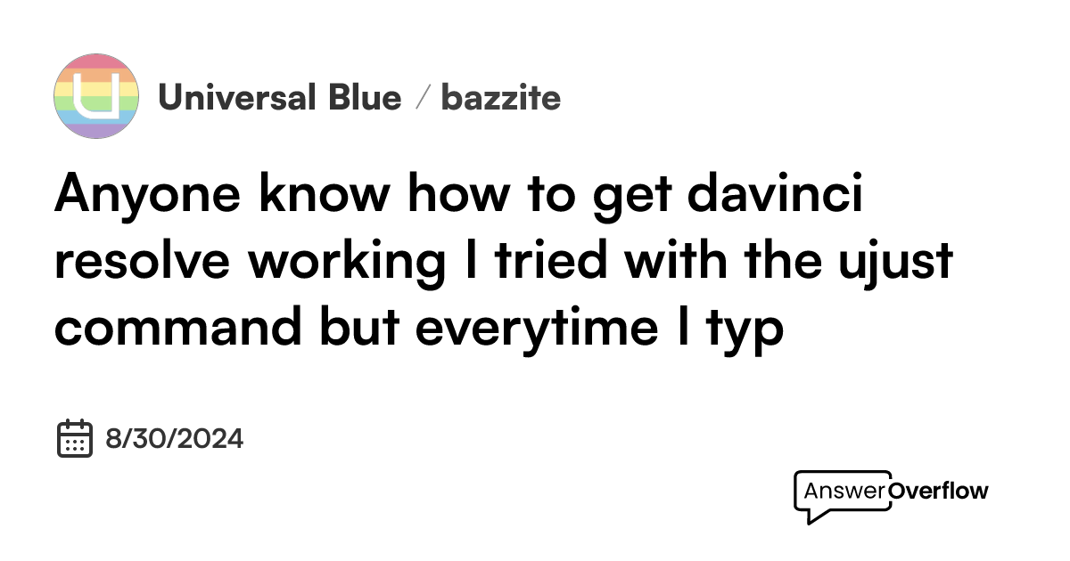Anyone know how to get davinci resolve working? I tried with the ujust command but everytime I ...