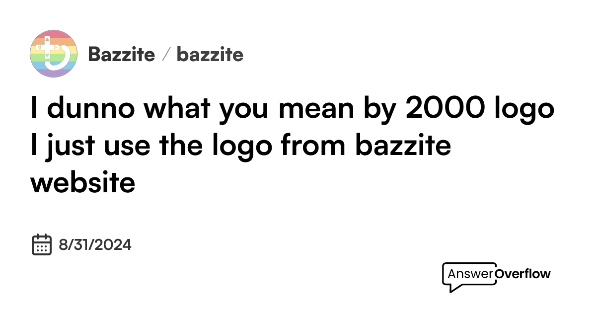 I dunno what you mean by 2000 logo? I just use the logo from bazzite ...