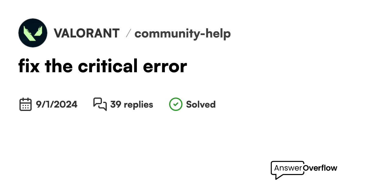 fix the critical error - VALORANT