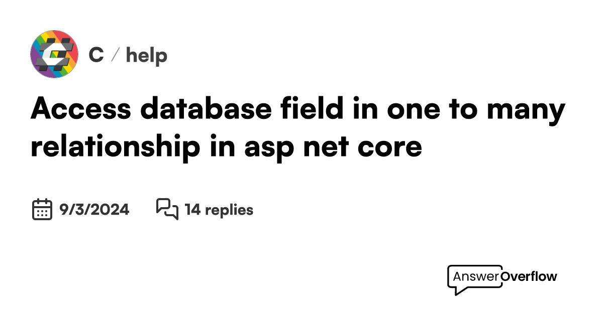 Access database field in one to many relationship in asp net core - C#
