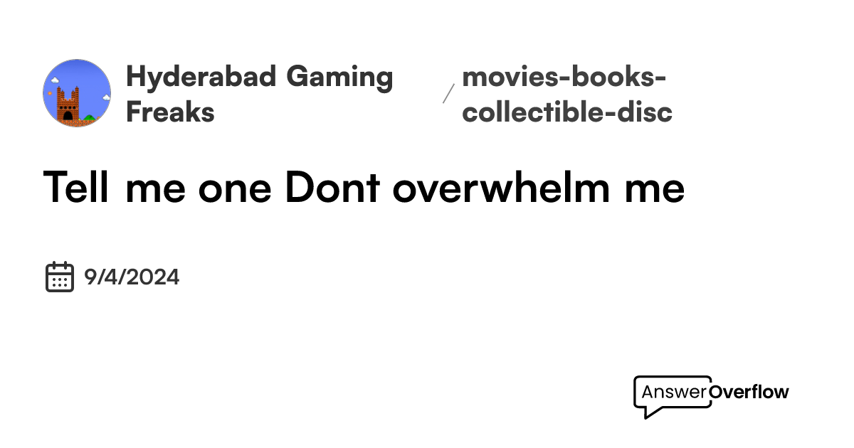 Tell me one. Don't overwhelm me - Hyderabad Gaming Freaks!🎮🇮🇳