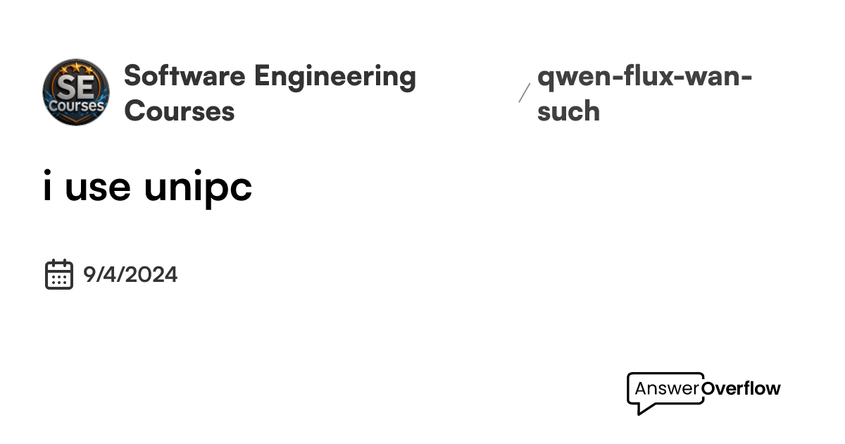 i use unipc - Software Engineering Courses (SECourses)