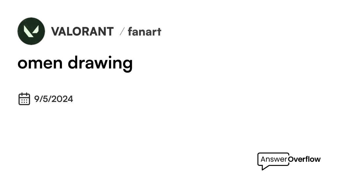omen drawing - VALORANT