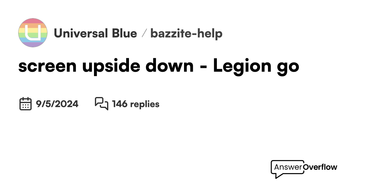 screen upside down - Legion go - Universal Blue