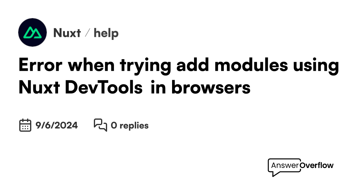 Error When Trying Add Modules Using Nuxt Devtools In Browsers Nuxt